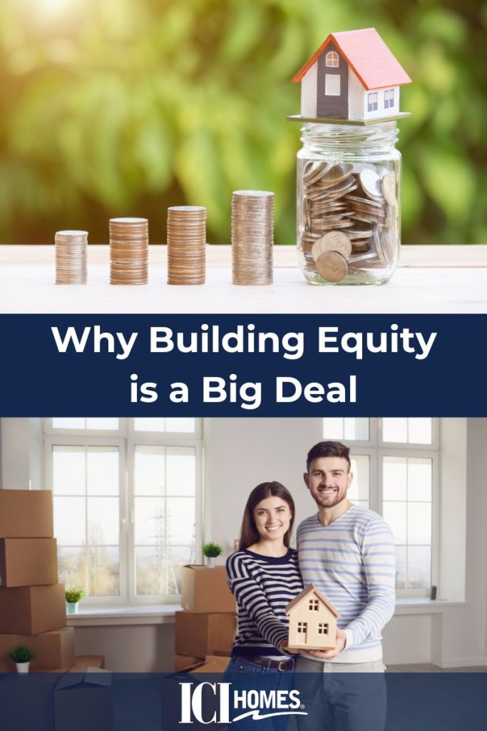Why Building Equity Is A Big Deal | ICI Homes - Florida Lifestyles